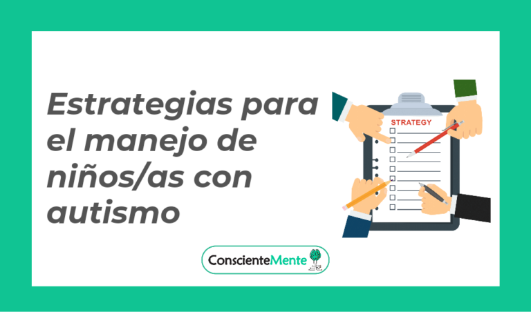 Estrategias para el Manejo en Casa y/o Colegio de Niños/as con Autismo ...